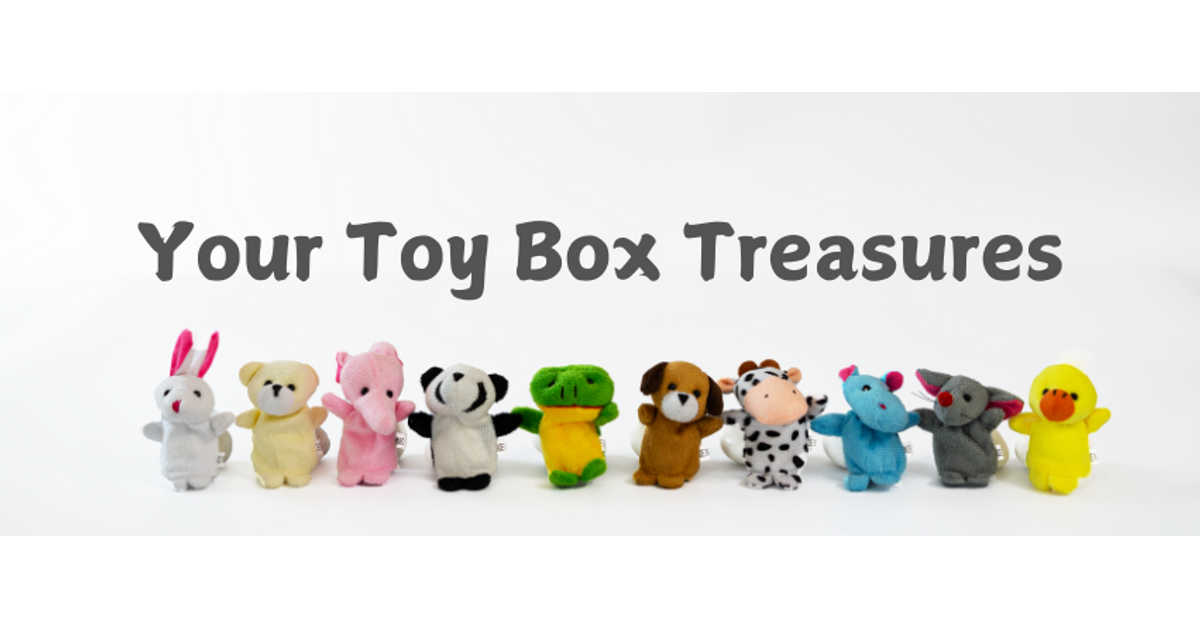 Your Toy Box Treasures